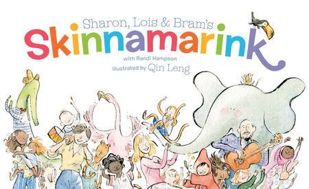 Sharon, Lois and Bram’s Skinnamarink by Sharon Hampson, Lois ...