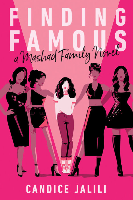 Finding Famous: A Mashad Family Novel, by Candice Jalili – YOUNG ADULTING